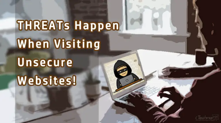 5 Threats May Happen When Visiting Unsecure Website [Explained ...
